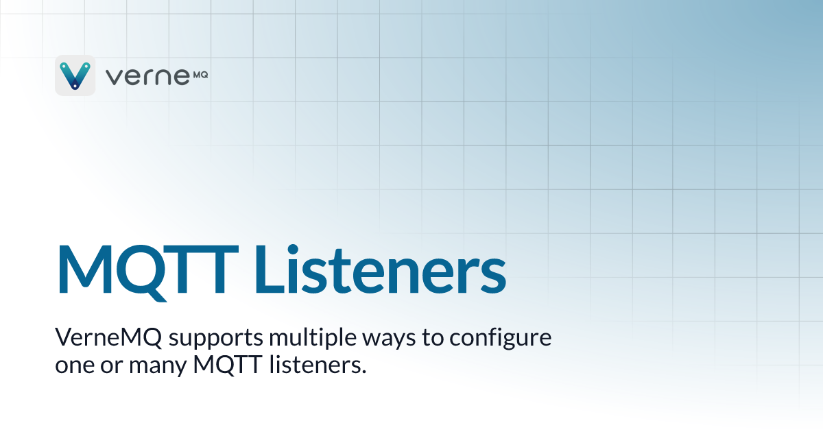 MQTT Listeners | VerneMQ